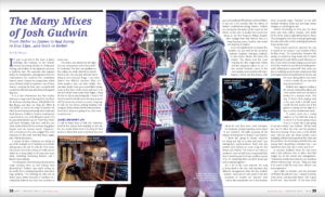 The Many Mixes of Josh Gudwin | Lily Moayeri